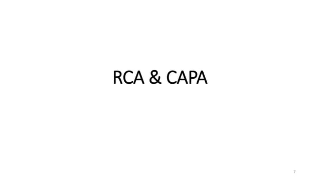 Root cause Analysis (RCA) & Corrective and Preventive action (CAPA) in ...