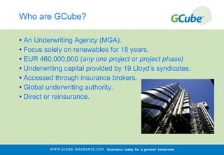 GCube London Presentation 2011 | PPT | Insurance | Personal Finance