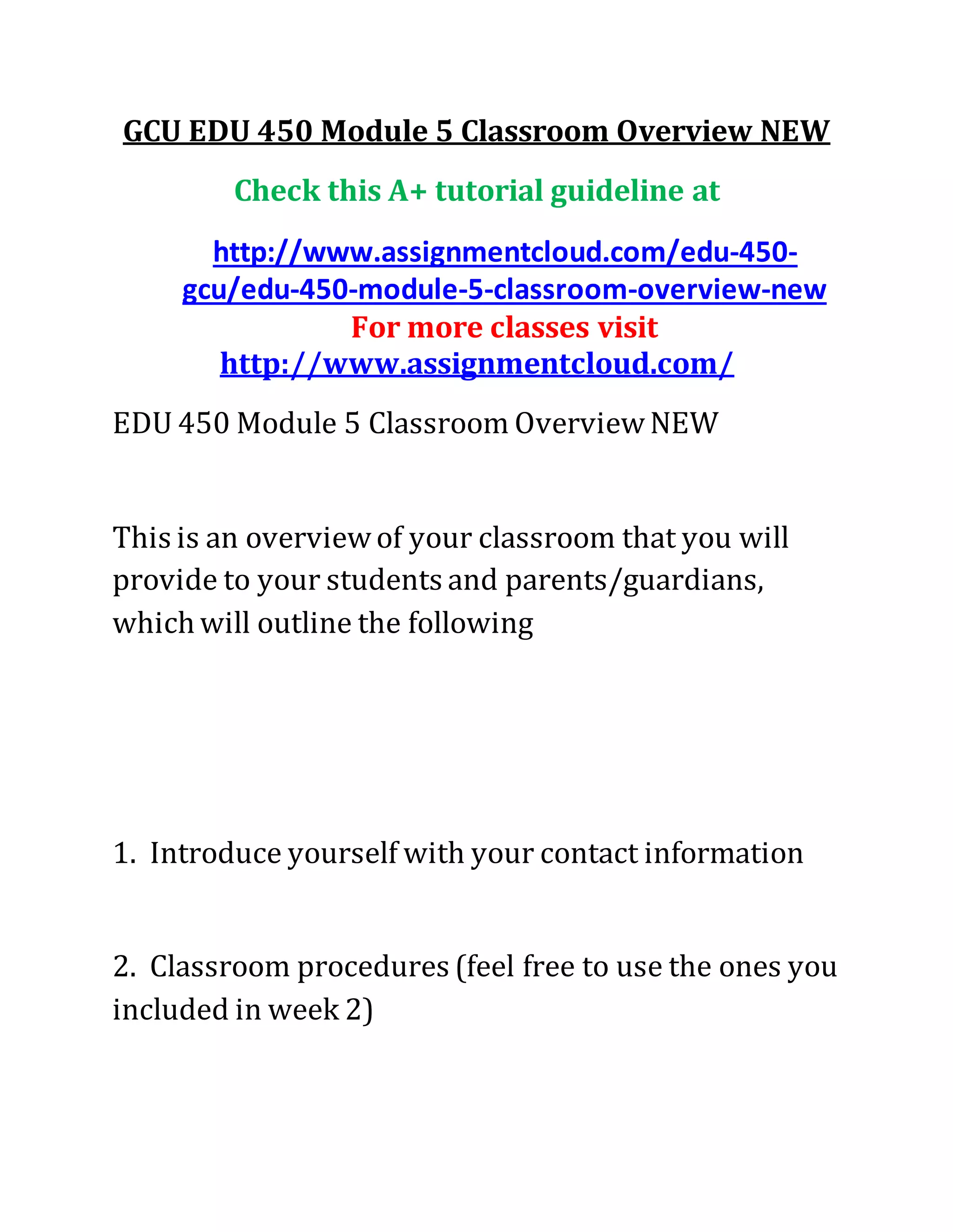 Gcu edu 450 module 5 classroom overview new | DOCX | Education