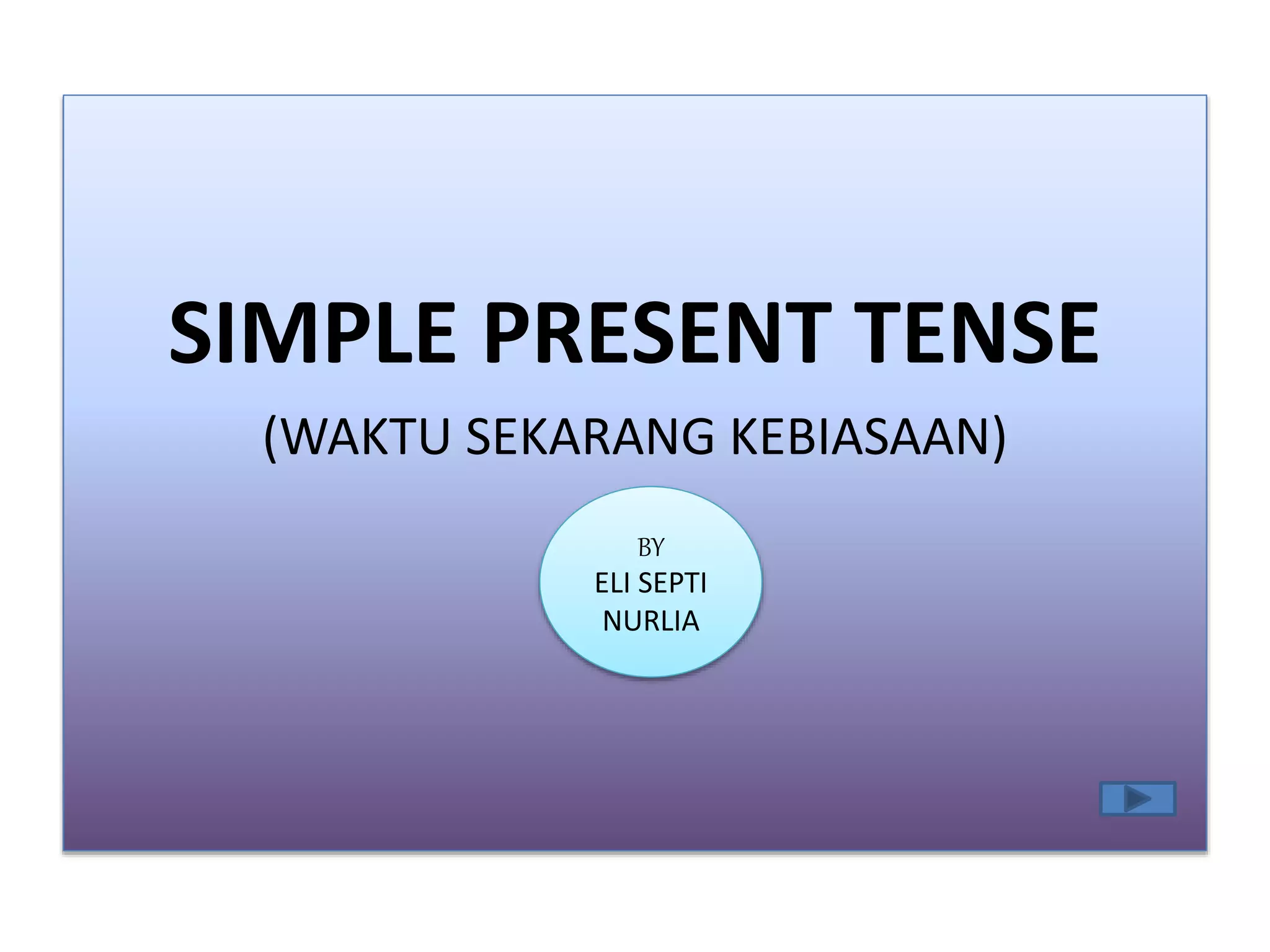 Simple present tense | PPT