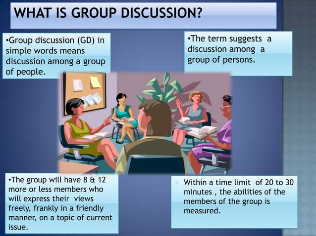 GROUP DISCUSSIONS ppt | PPT