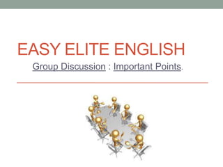 Group Discussion | PPTX