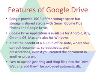 Google Drive. What is Google Drive and How to use Google Drive ? | PPTX