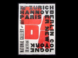 Dada and its Influence on Modern Day Graphic Design | PPTX