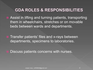 ROLES & RESPONSIBILITIES OF A GENERAL DUTY ASSISTANT | PPTX