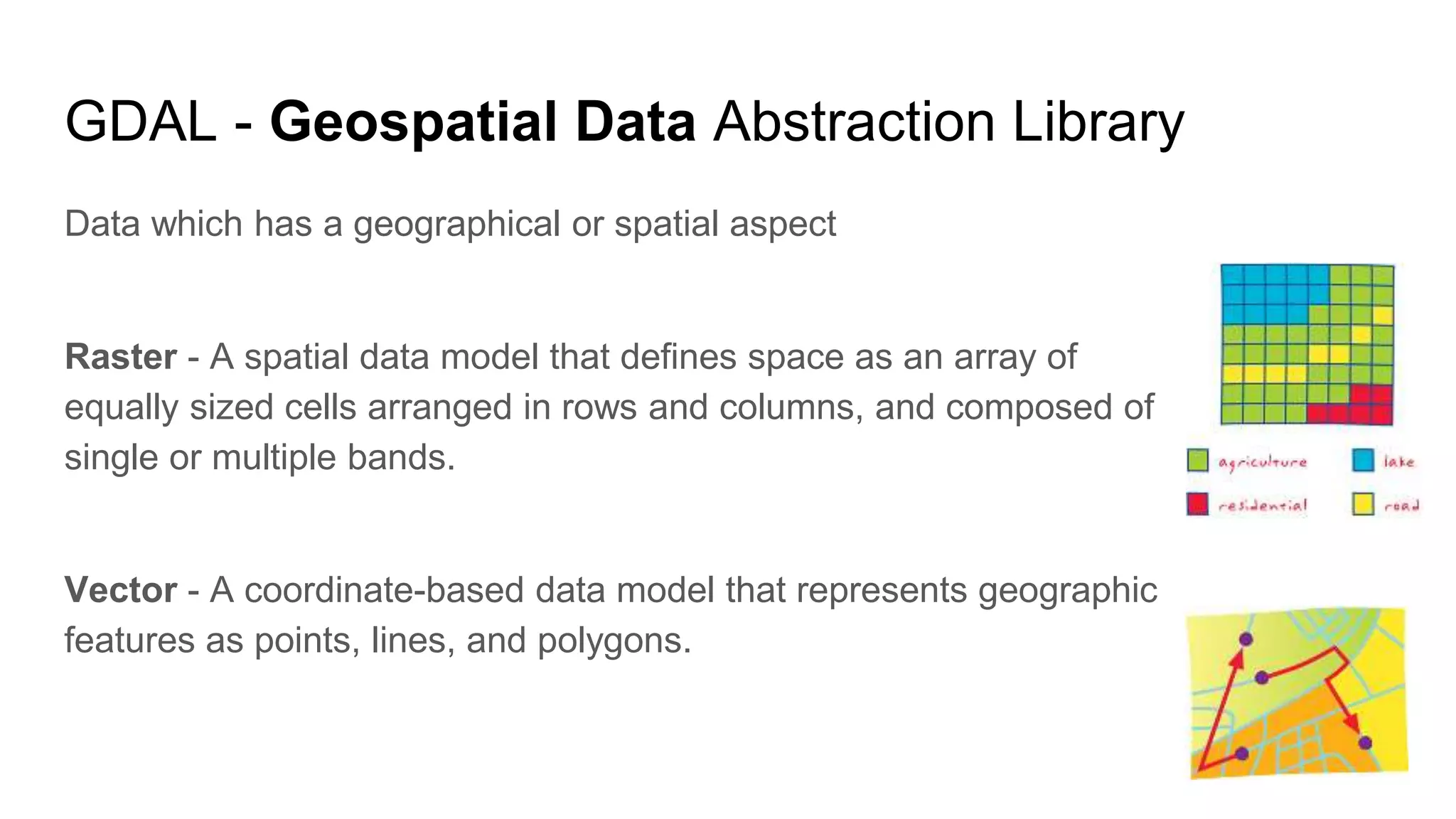 Gdal introduction | PPTX | Programming Languages | Computing