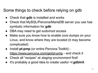 Gdb basics for my sql db as (percona live europe 2019) | PPT