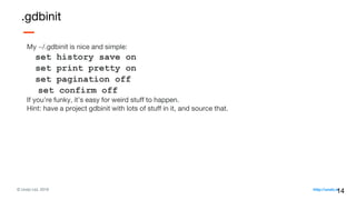 GDB: A Lot More Than You Knew | PPTX | Programming Languages | Computing