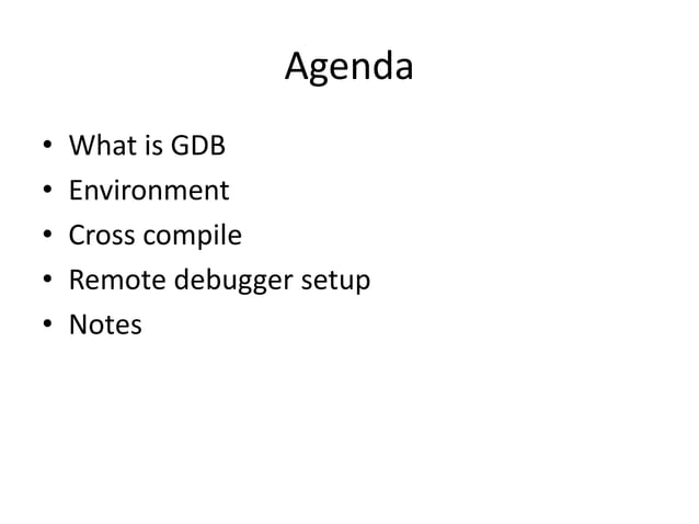 Gdb remote debugger | PPT