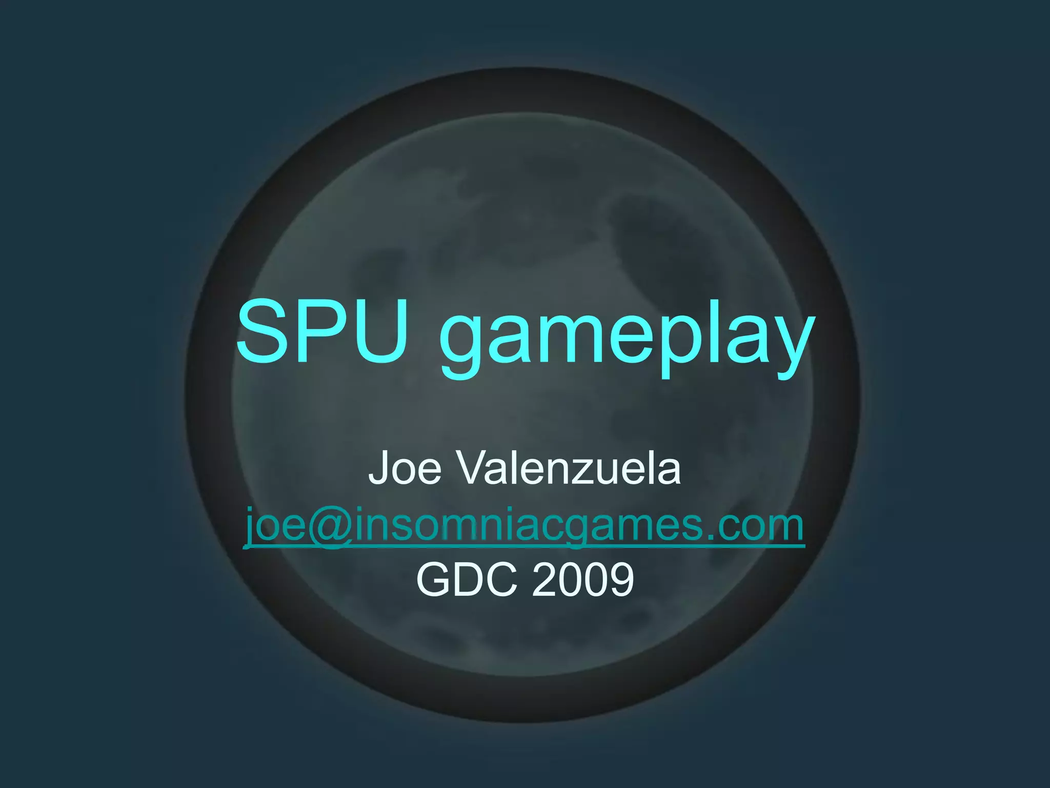SPU gameplay | PPT