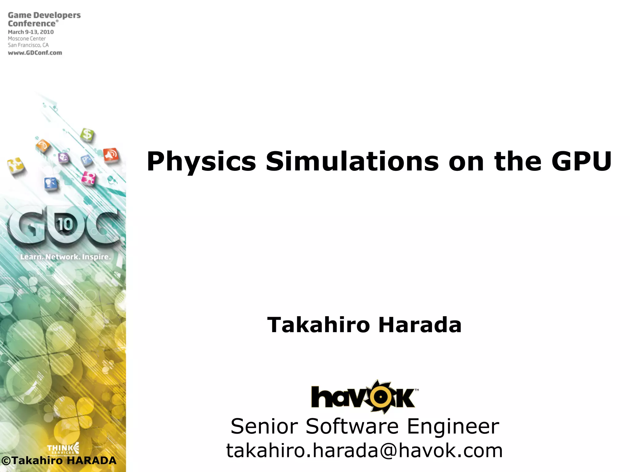 Physics Tutorial, GPU Physics (GDC2010) | PPT