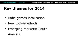 Localization Summit 2014: An overview | PPT