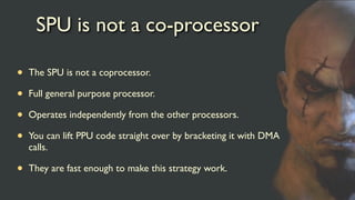 Practical SPU Programming in God of War III | PPT