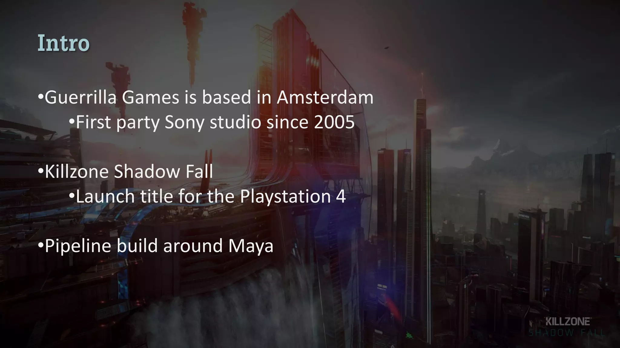 Killzone Shadow Fall: Creating Art Tools For A New Generation Of Games | PDF