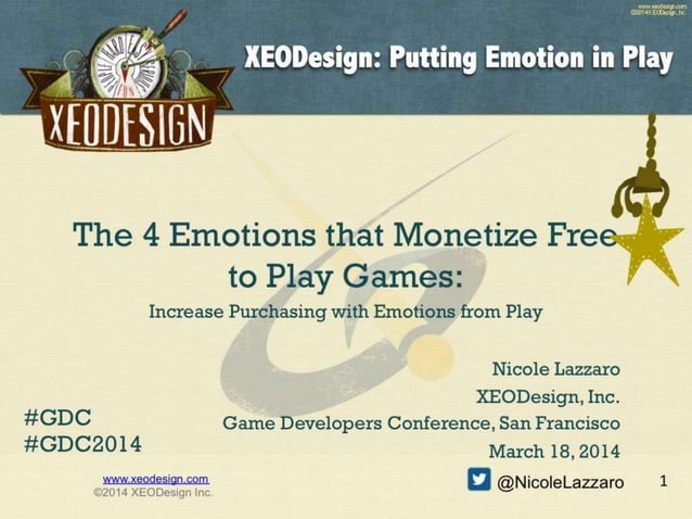 4 Emotions that Drive Monetization in Free to Play Games GDC 2014 | PPT