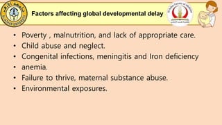 Global Developmental Delay (GDD) | PPTX