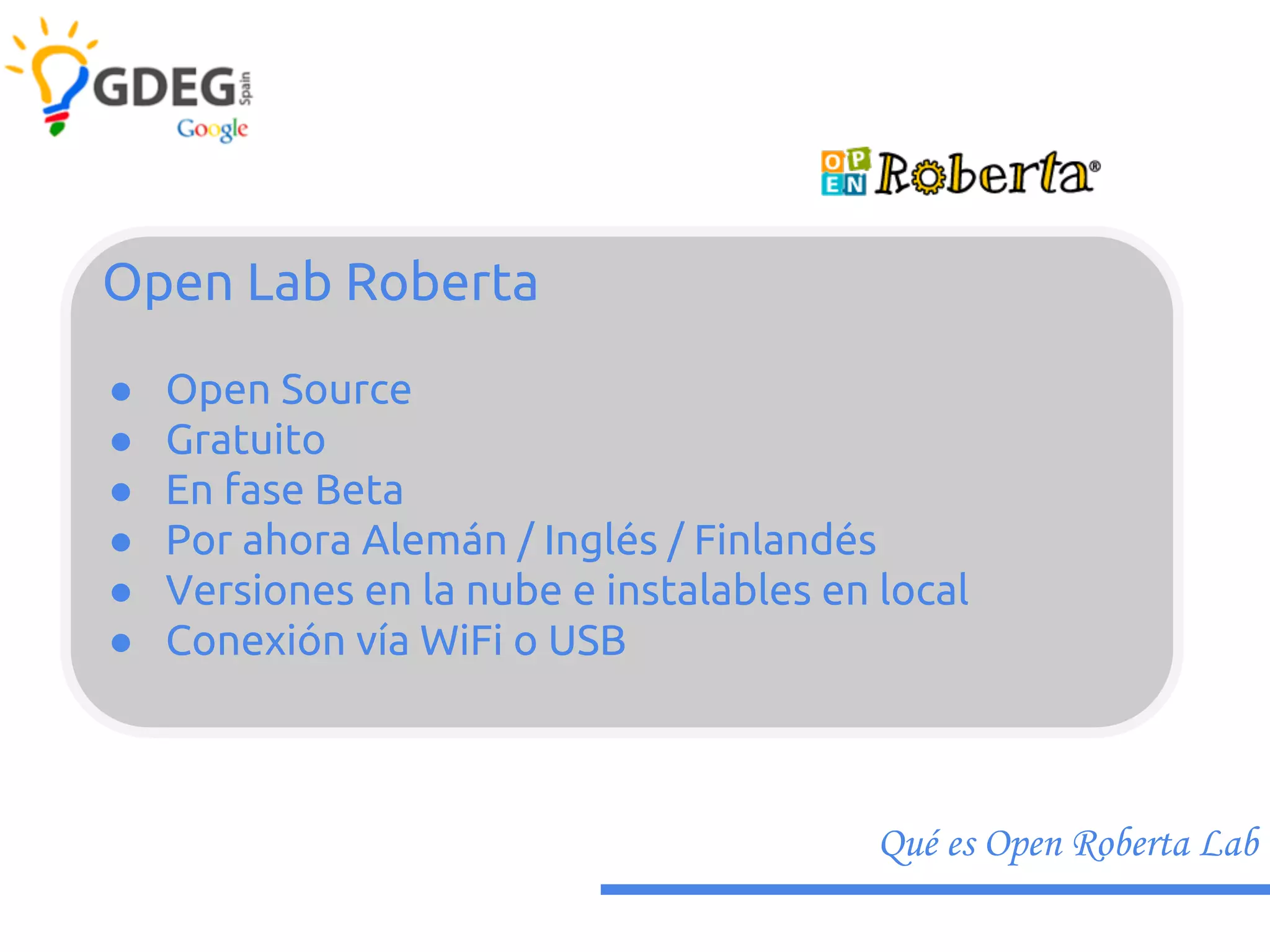 Presentación de Open Lab Roberta en GDEG 2015