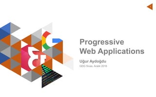 Progressive Web Applications | PPT