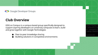 Google Developer Groups Monash University Malaysia Info Session 24/25 | PPT