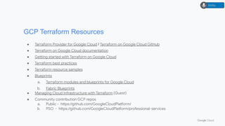GDG Cloud Southlake no. 22 Gutta and Nayer GCP Terraform Modules Scaling Your Infrastructure the ...