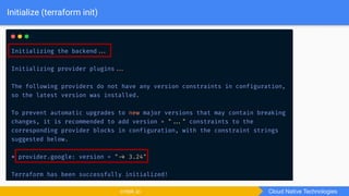 Provision GCP resources using Terraform @ GDG Craiova | PDF