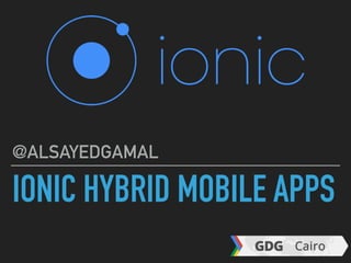 Ionic Hybrid Mobile Application | PPT