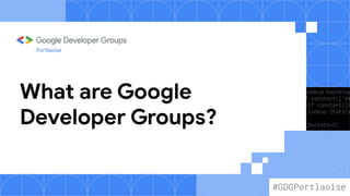 GDG Portlaoise Launch Event Presentation | PPT