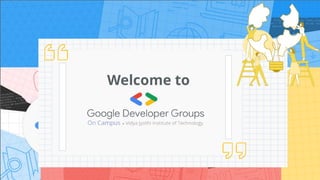 Google Developer Groups On-Campus PPT.pptx