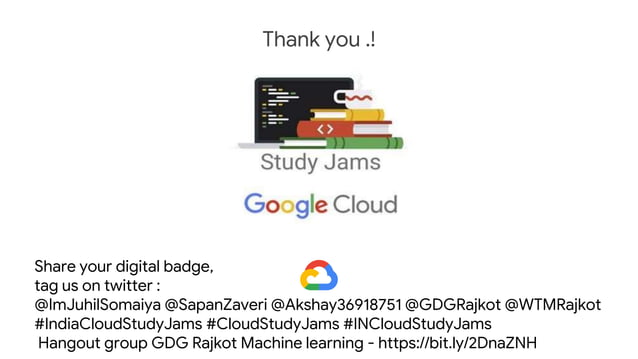 Google Cloud Study Jams, Machine learning API's | PPT