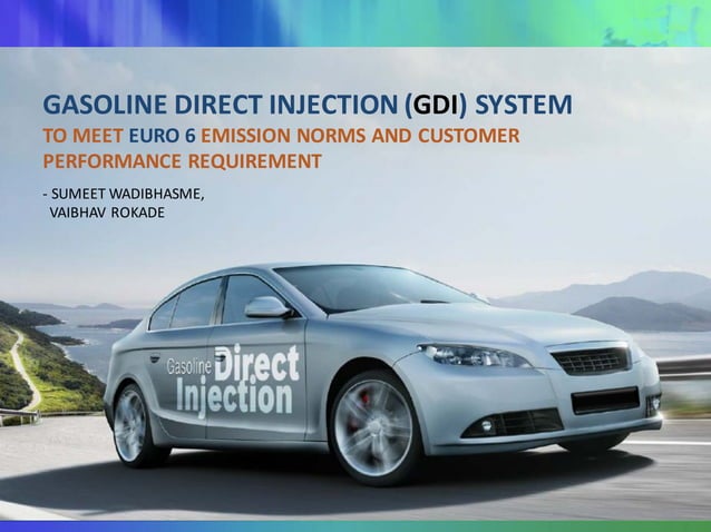 Gasoline Direct Injection System (GDI) for euro 6 | PDF | Automotive ...