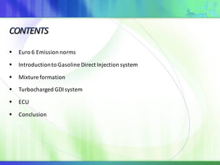 Gasoline Direct Injection System (GDI) for euro 6 | PDF