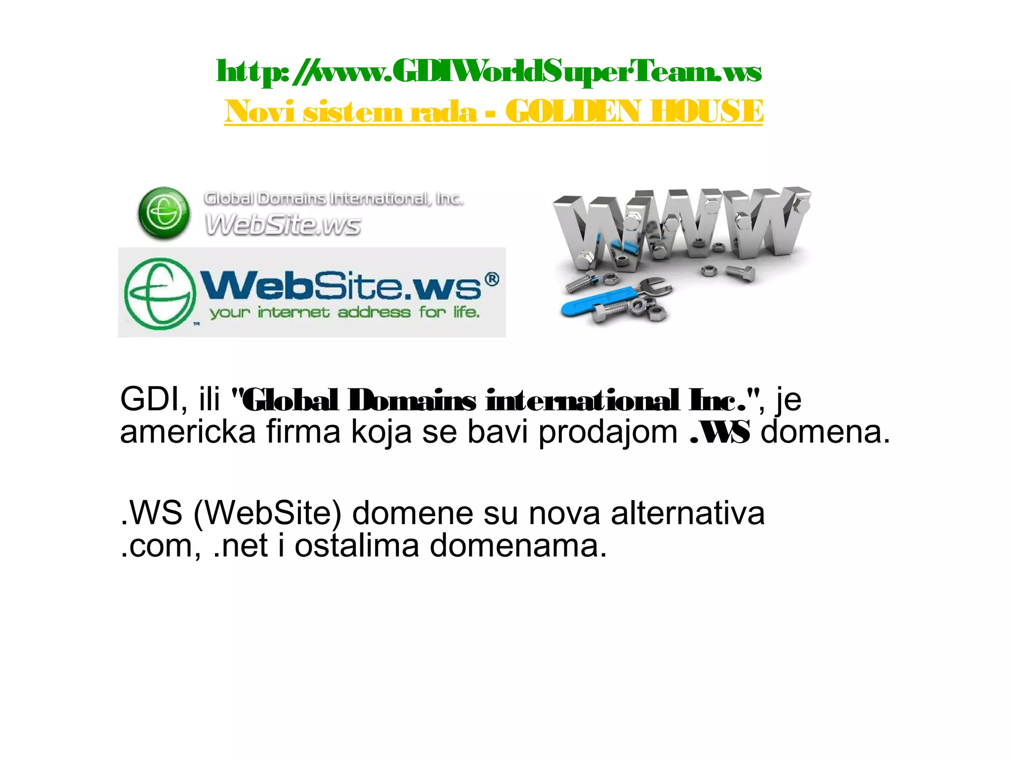 GDI - "GOLDEN HOUSE" | PPT