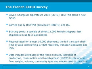 Freight transport models with logistics in data-rich and not so rich ...