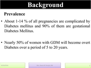 Gestational Diabetes Mellitus and Nursing Management | PPSX