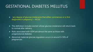 gdm (1).pptx | Pregnancy | Reproductive Health