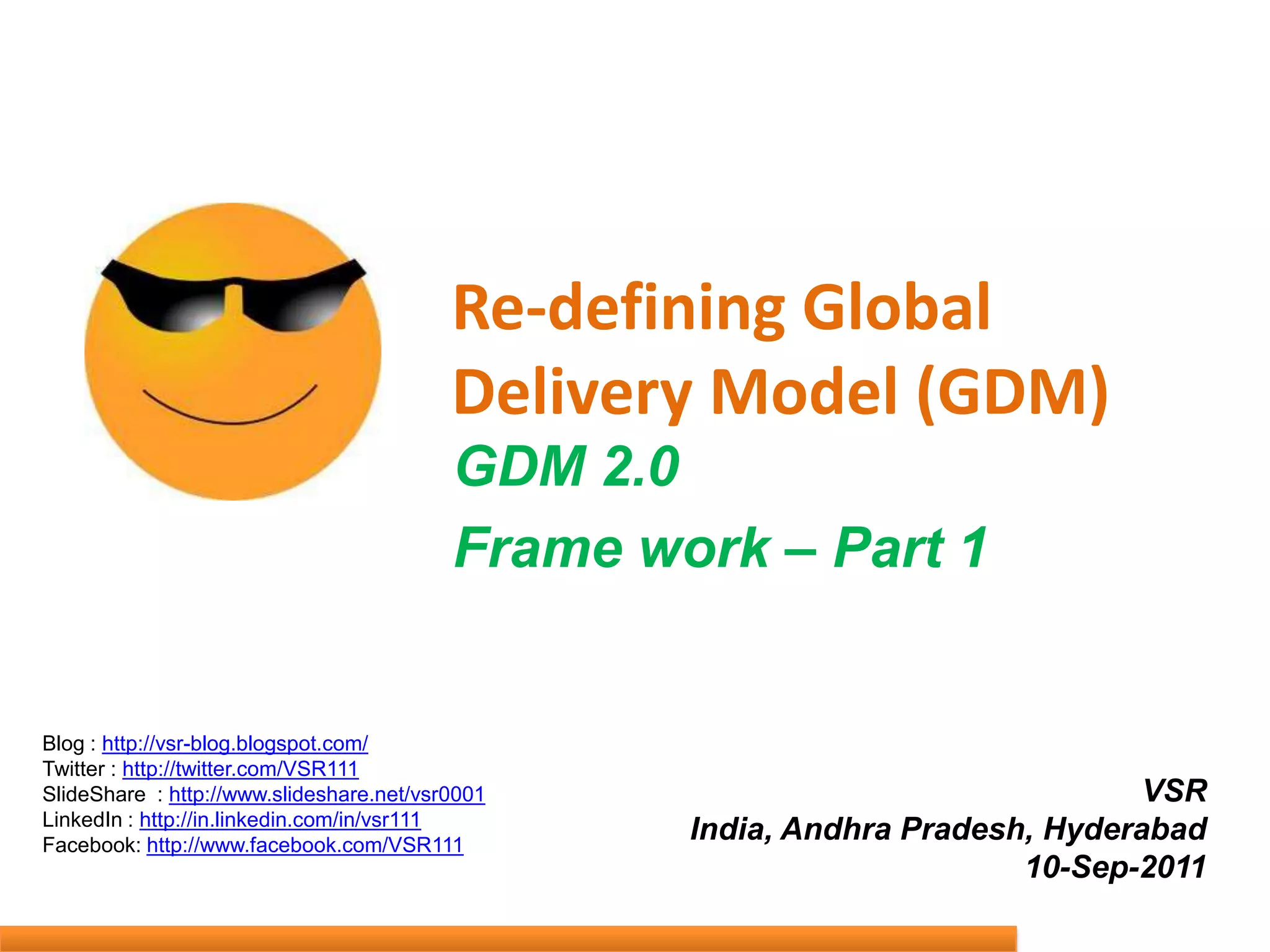 Redefining Global Delivery Model - GDM 2.0 | PPTX