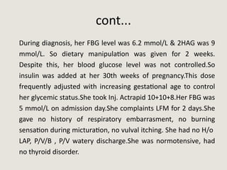 Comprehensive Case Study of Gestational Diabetes Mellitus Management at ...
