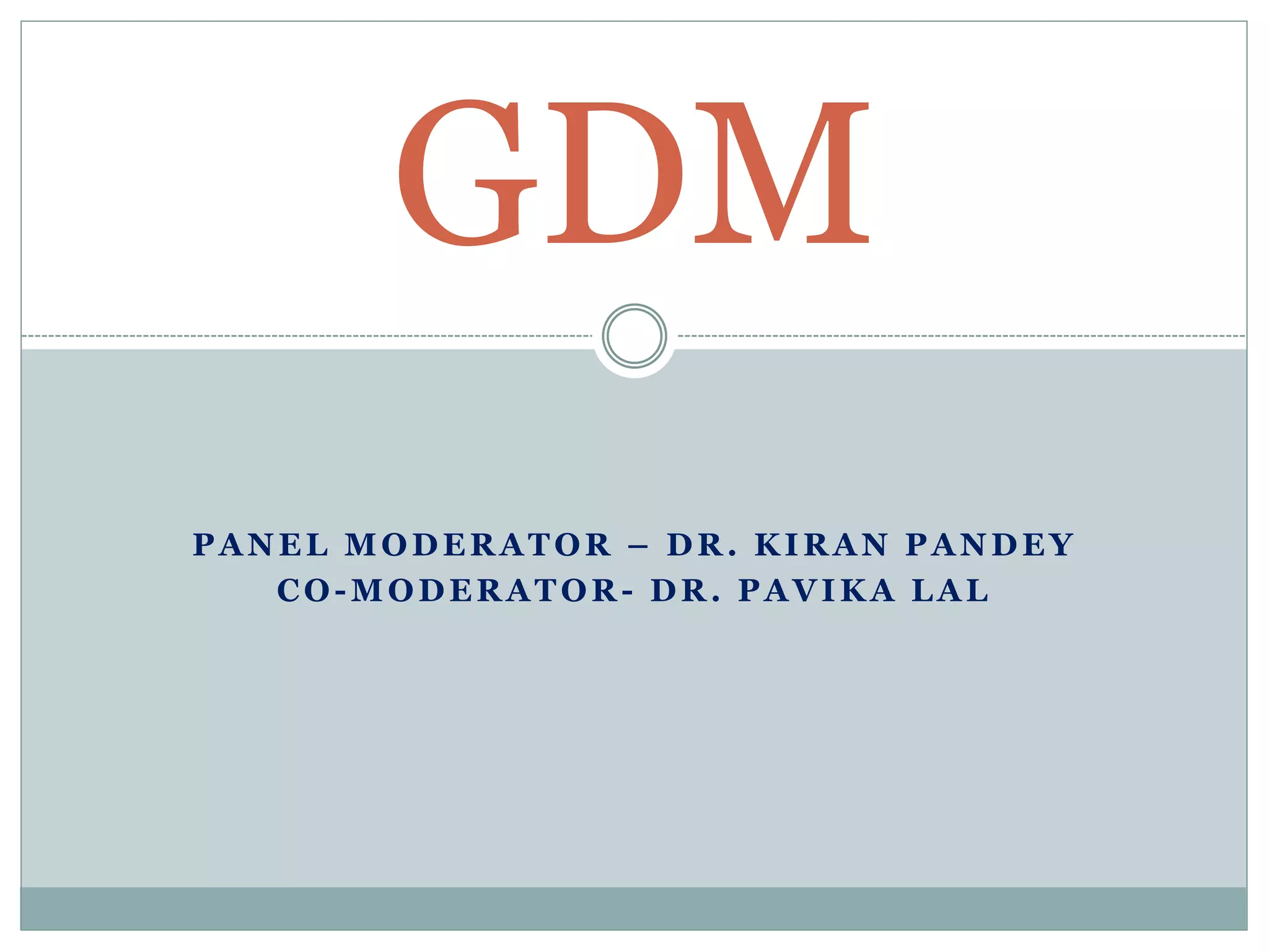 Gestational Diabetes Mellitus | PPT
