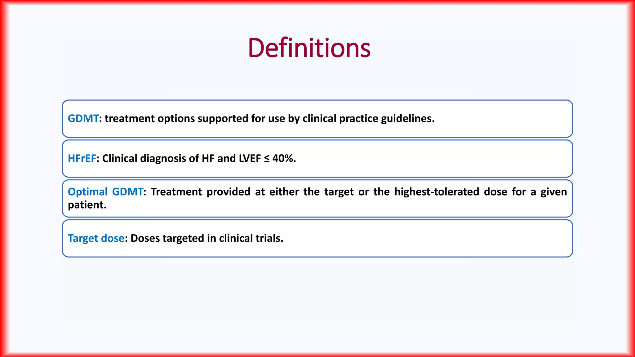 Guideline‐Directed Medical Therapy in HFrEF | PPTX