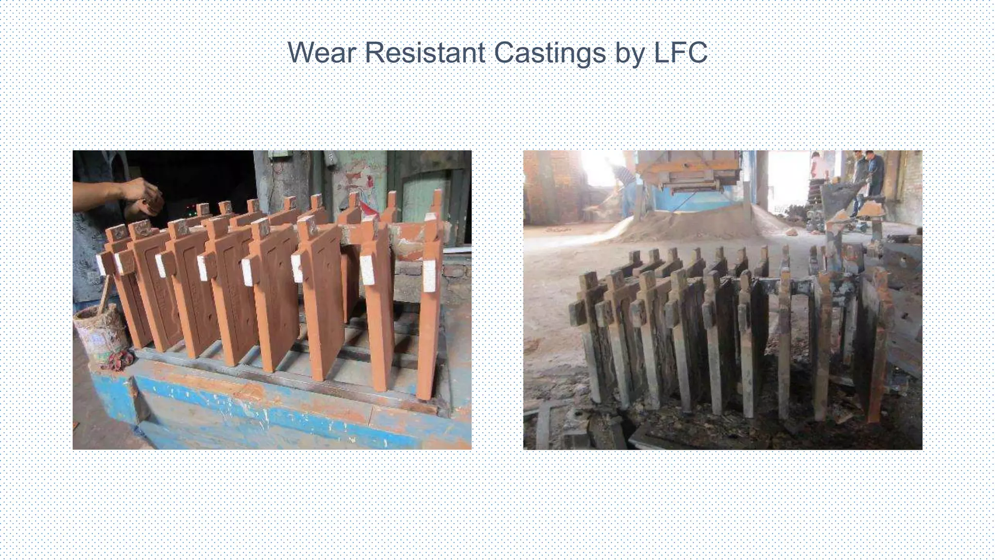 Lost Foam Casting (LFC) Process | PPTX