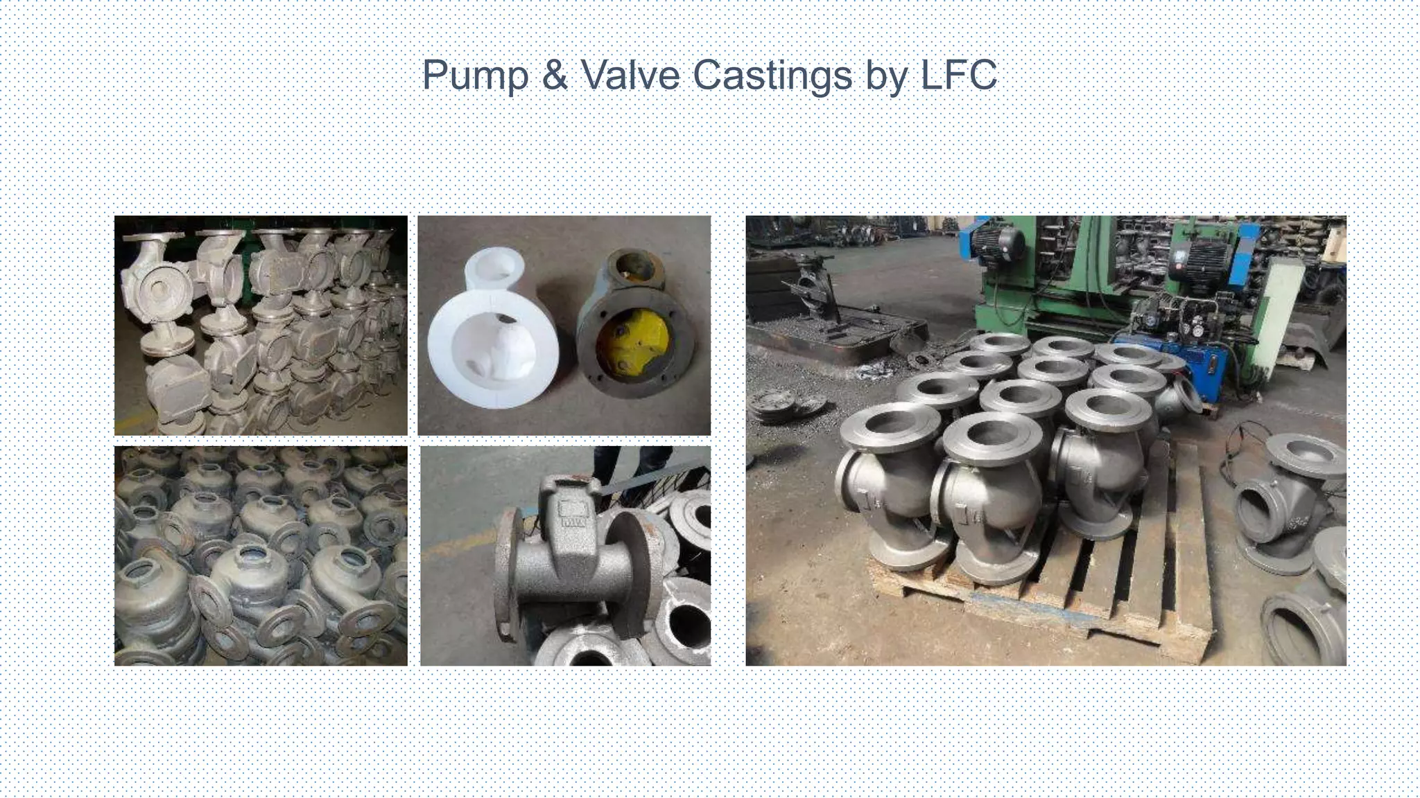 Lost Foam Casting (LFC) Process | PPTX