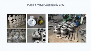 Lost Foam Casting (LFC) Process | PPTX