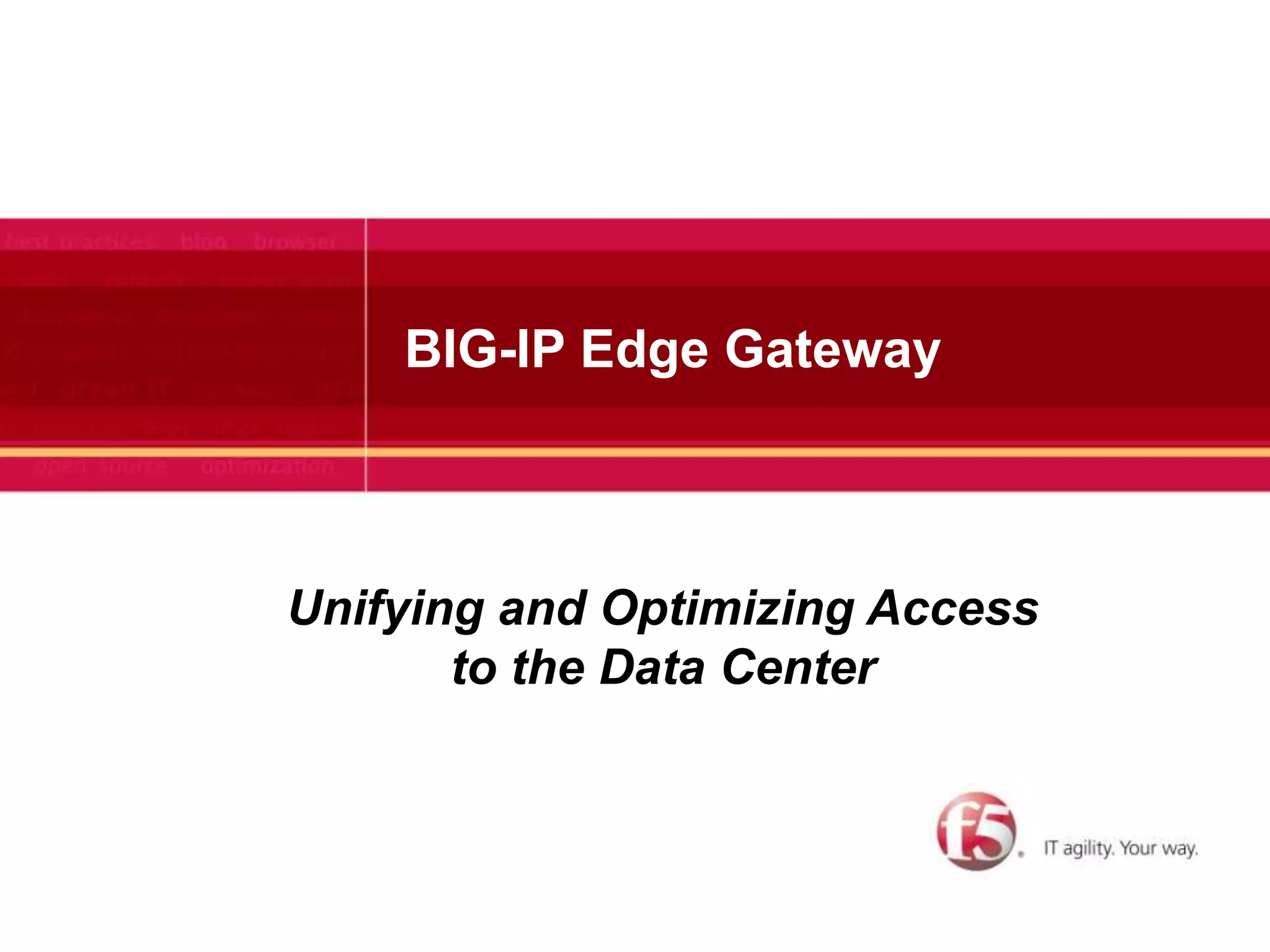 BIG-IP Edge Gateway | PPTX
