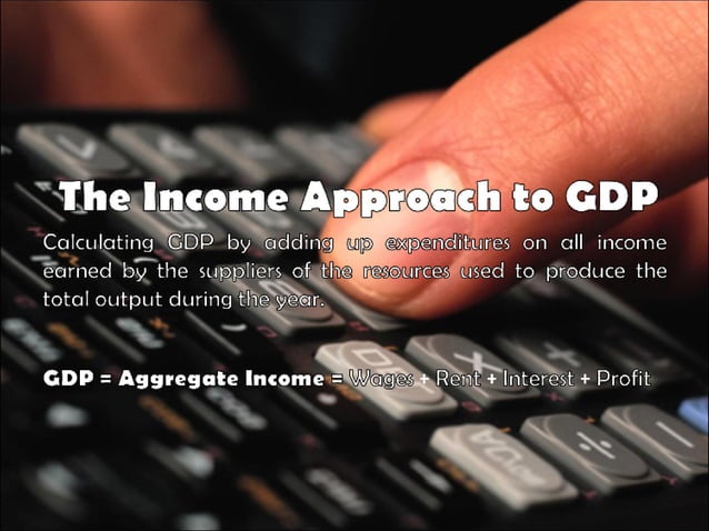 GDP INDIAN APPROACH | PPT