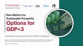 New Metrics for Sustainable Prosperity: Options for GDP+3 | PDF