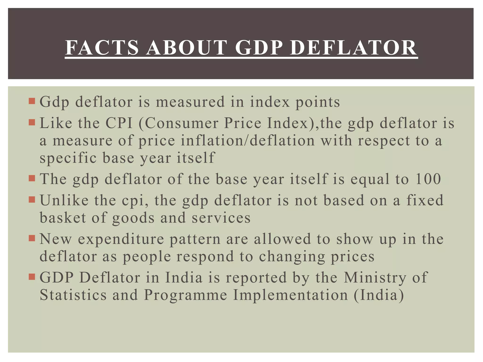 Gdp deflator and its implication in indian context | PPTX