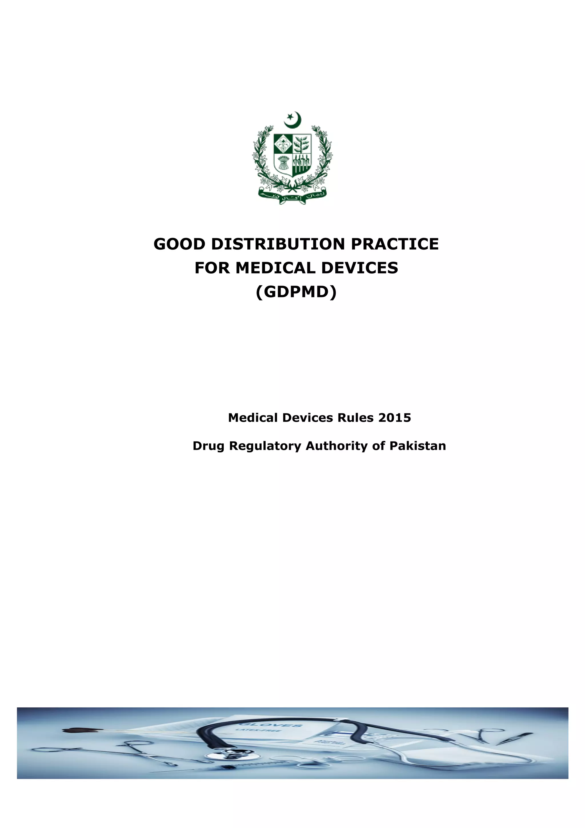 Good Distribution Practices For Medical Devices | PDF