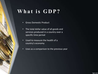 GDP Presentation | PPT