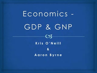 Gdp presentation kris | PPTX