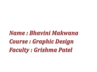 Bhavini Makwana | PPT